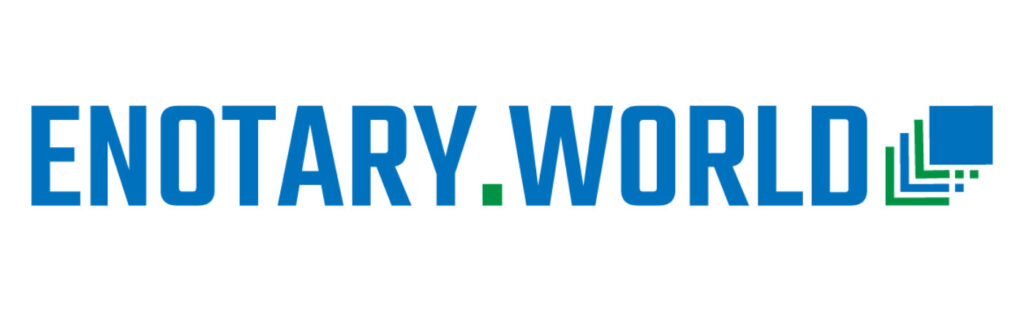 ENotary.World-Modernizes The Notarization Process – Innovations of the ...