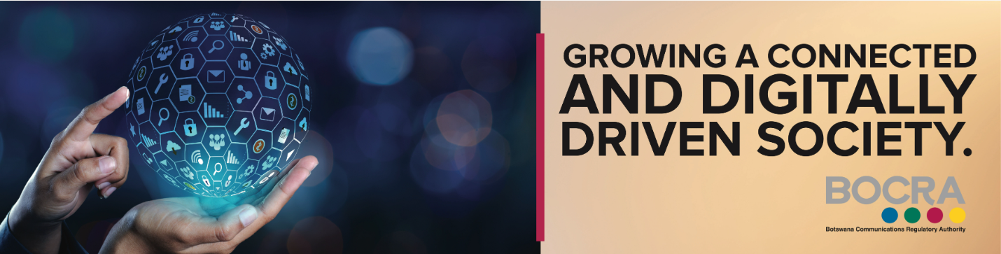 BOCRA – PROMOTES ACCESS AND USAGE OF COMMUNICATION SERVICES FOR ...